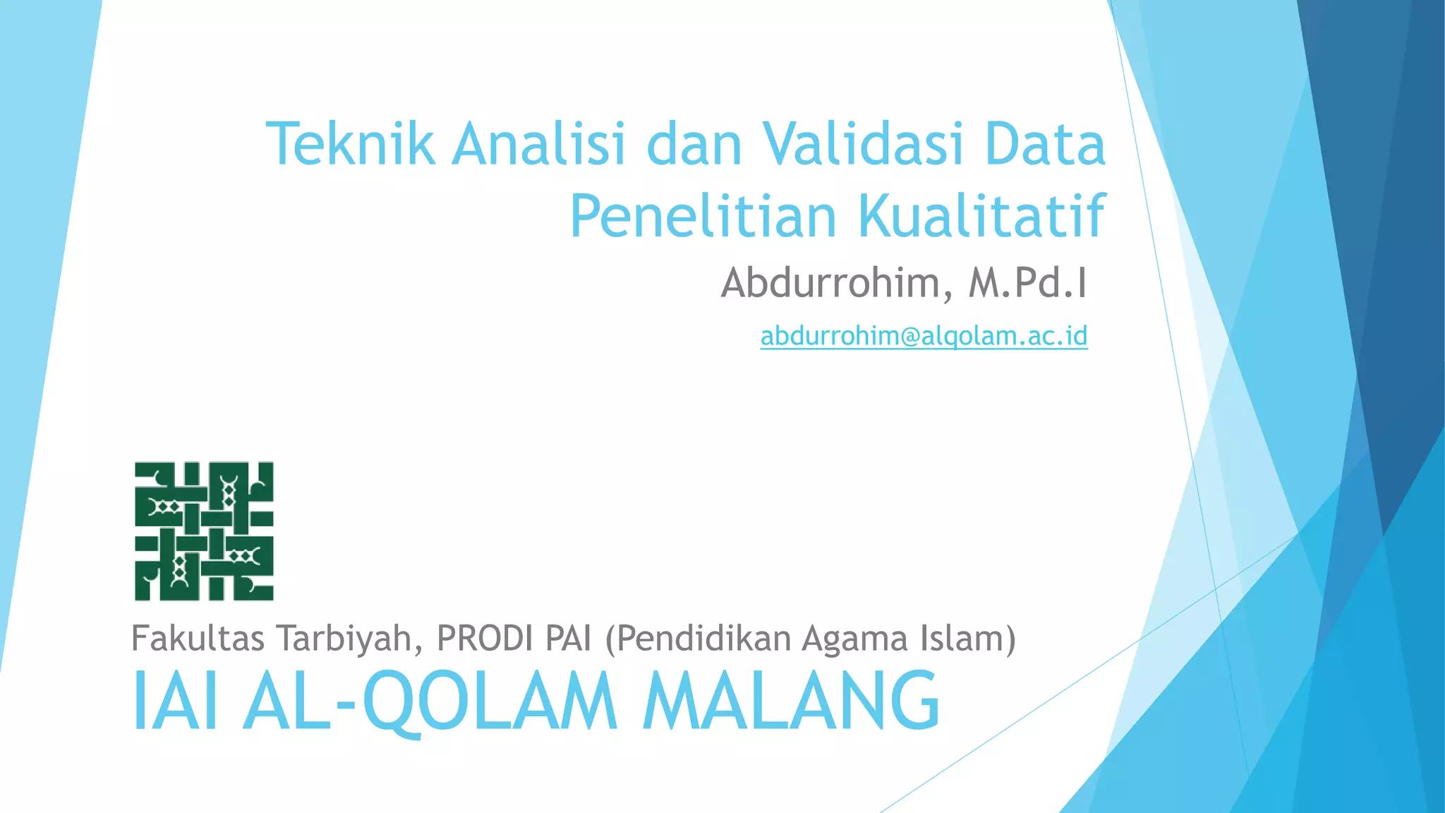 Teknik Analisis dan Validitas Data Dalam Penelitian Kualitatif | PPTX