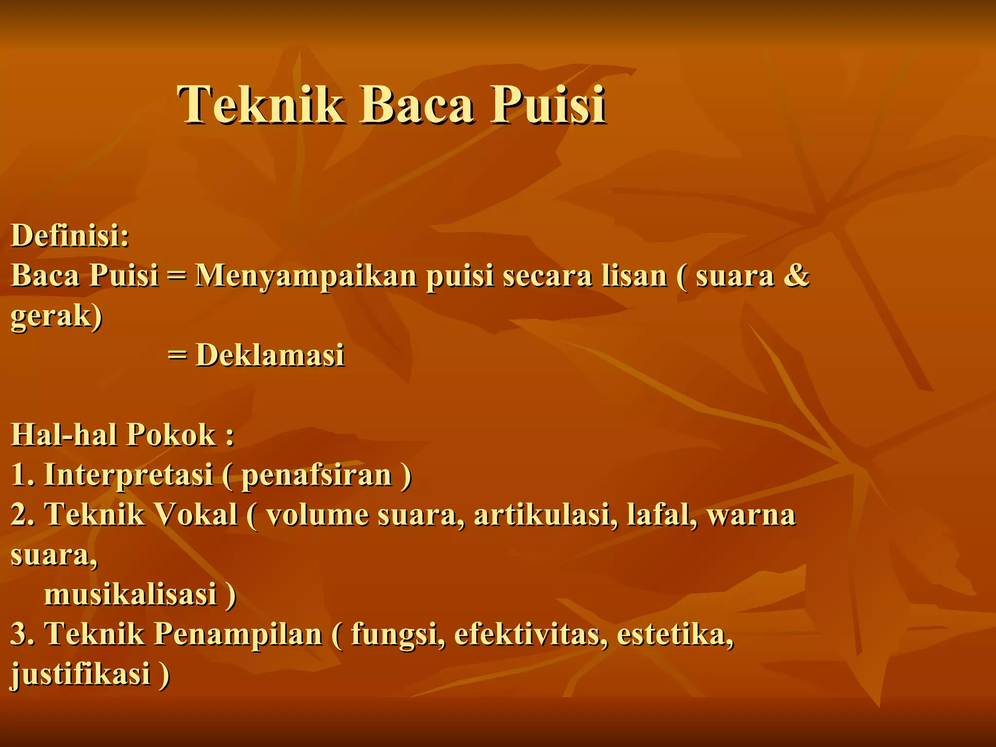 Teknik membaca puisi | PPT