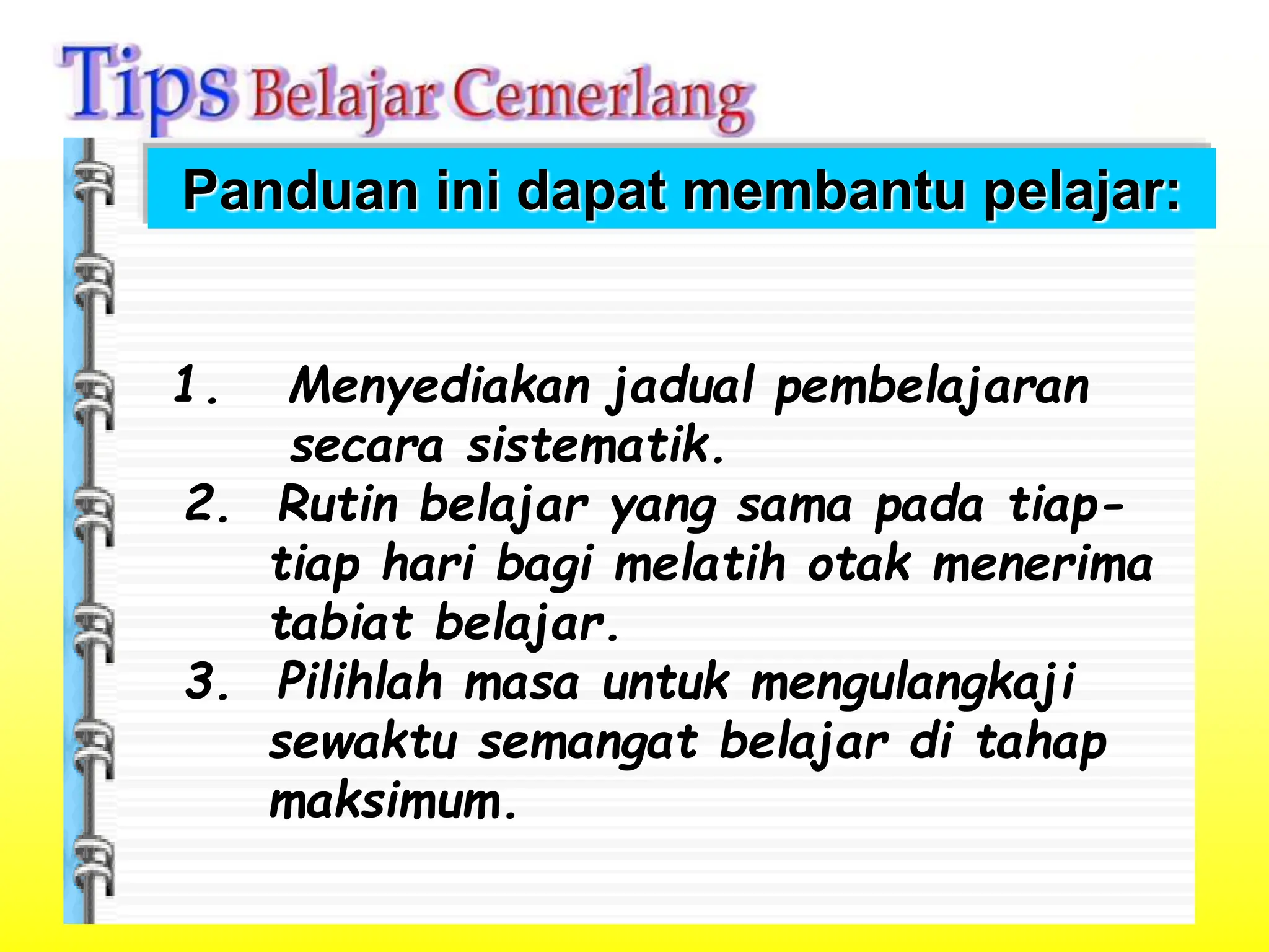 TEKNIK BELAJAR BERKESAN BAGI YANG BERGELAR MURID ATAU PELAJAR | PPT