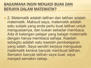 Teknik belajar matematik | PPTX