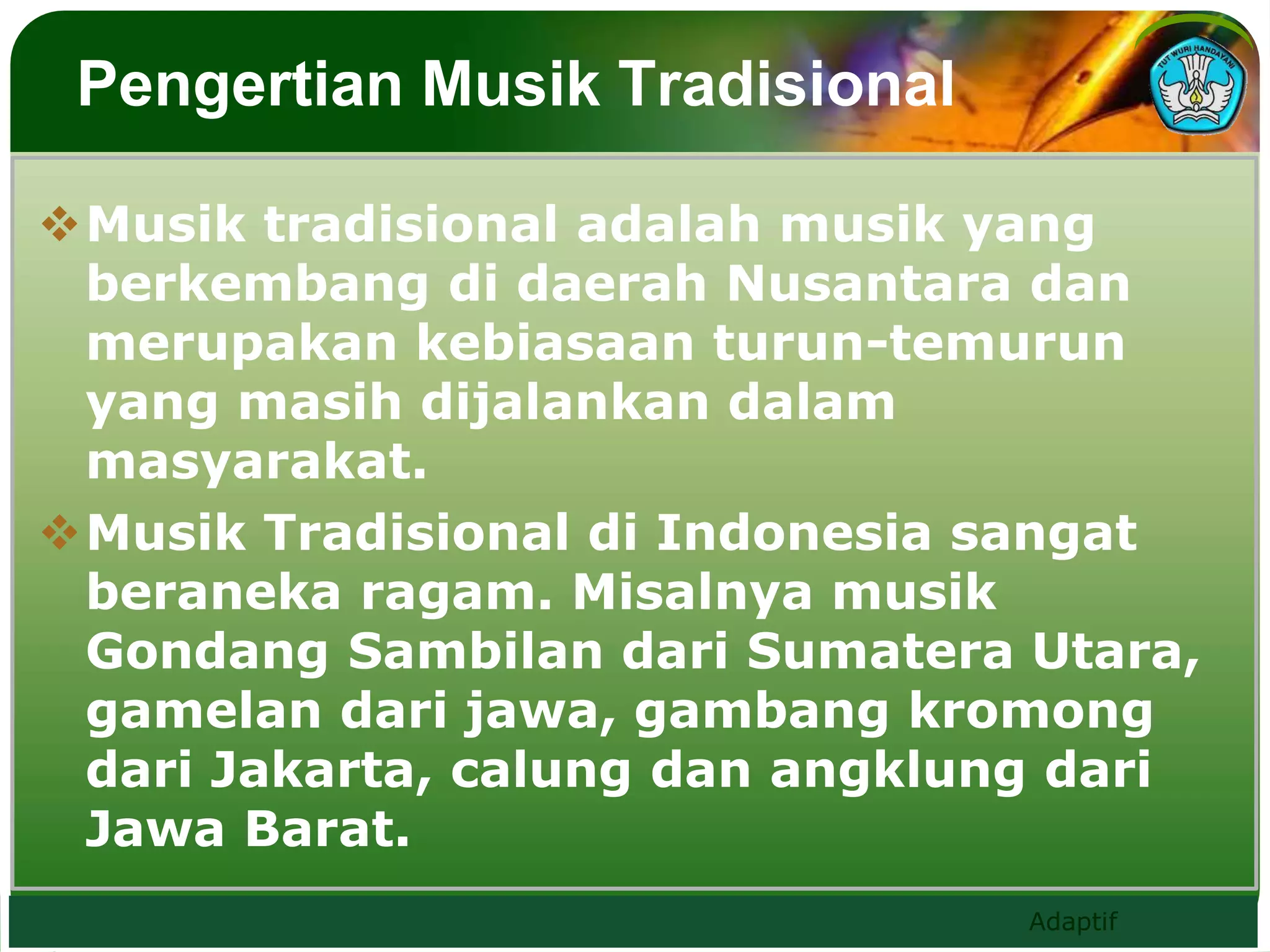 Teknik bermain musik tradisonal | PPTX