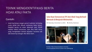 Teknik dan Metode Mengidentifikasi Berita Hoax | PPTX