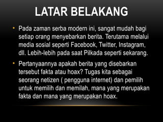 teknik dan metode mengidentifikasi Hoax.pptx