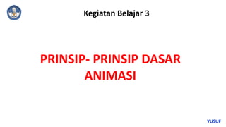 Teknik dan Prinsip Animasi.pdf
