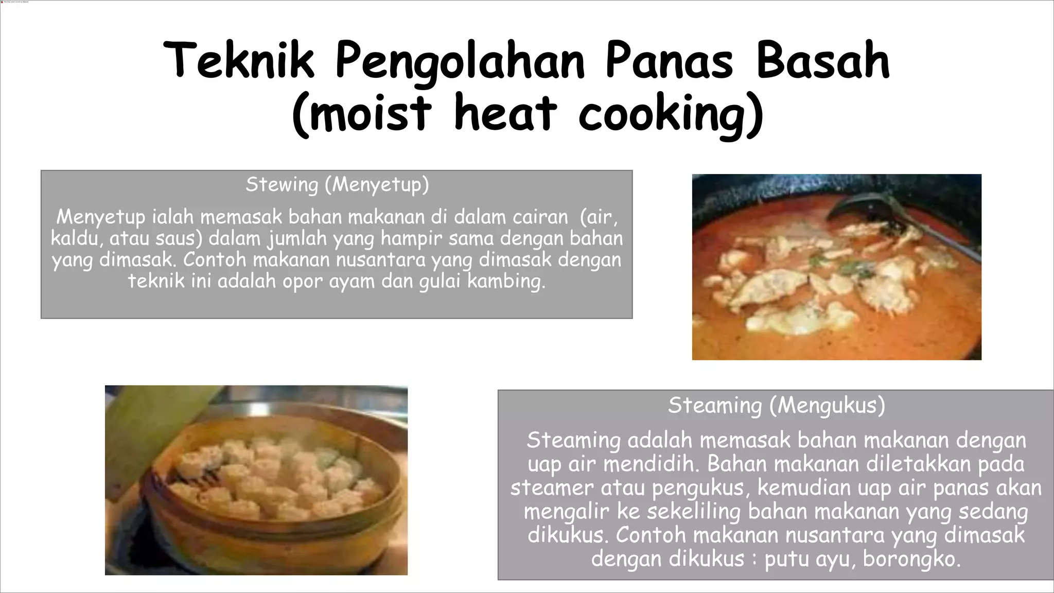 TEKNIK DAN PROSEDUR PENGOLAHAN MAKANAN NUSANTARA.pptx