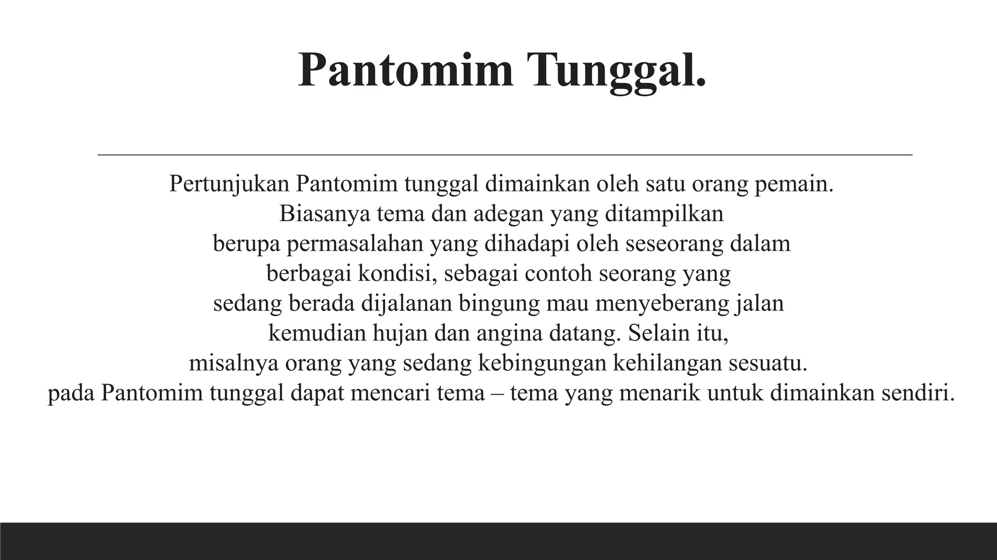 Teknik dasar pantomim2 | PPTX