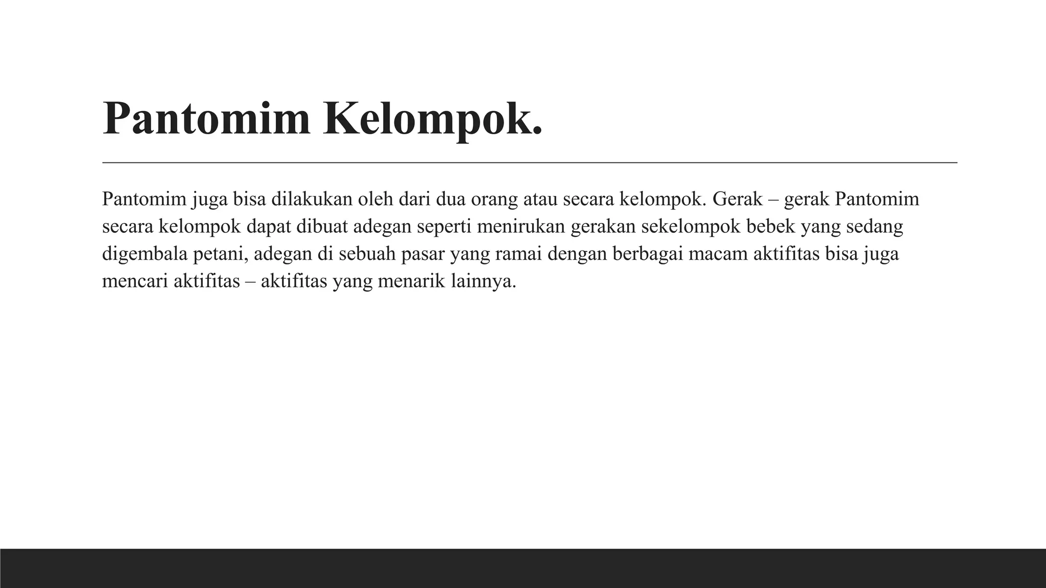 Teknik dasar pantomim2 | PPTX