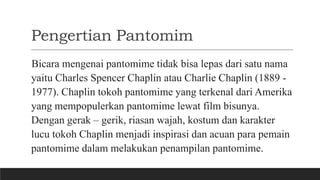 Teknik dasar pantomim2 | PPTX