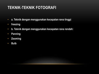 Teknik dasar photography | PPT