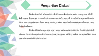 Teknik debat dan diskusi kelompok | PPTX