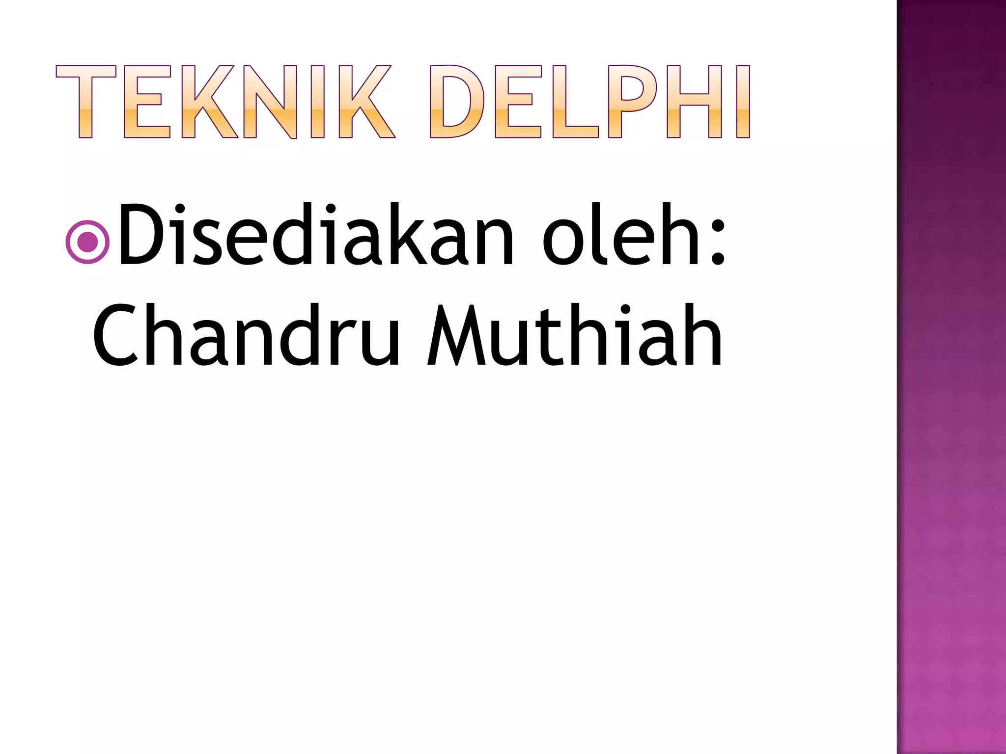Teknik delphi | PPTX