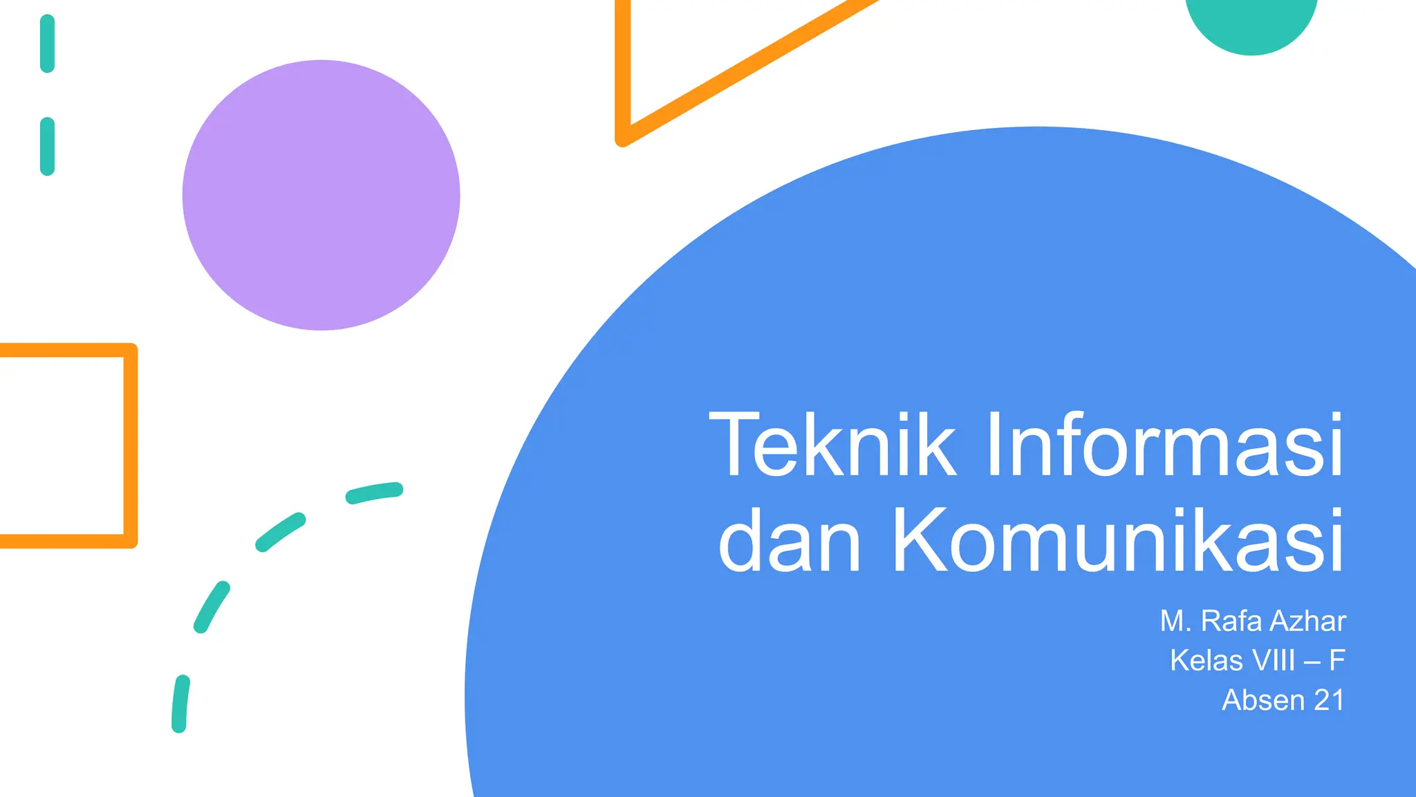 Teknik Informasi dan Komunikasi Kelas 8 SMP | PPTX