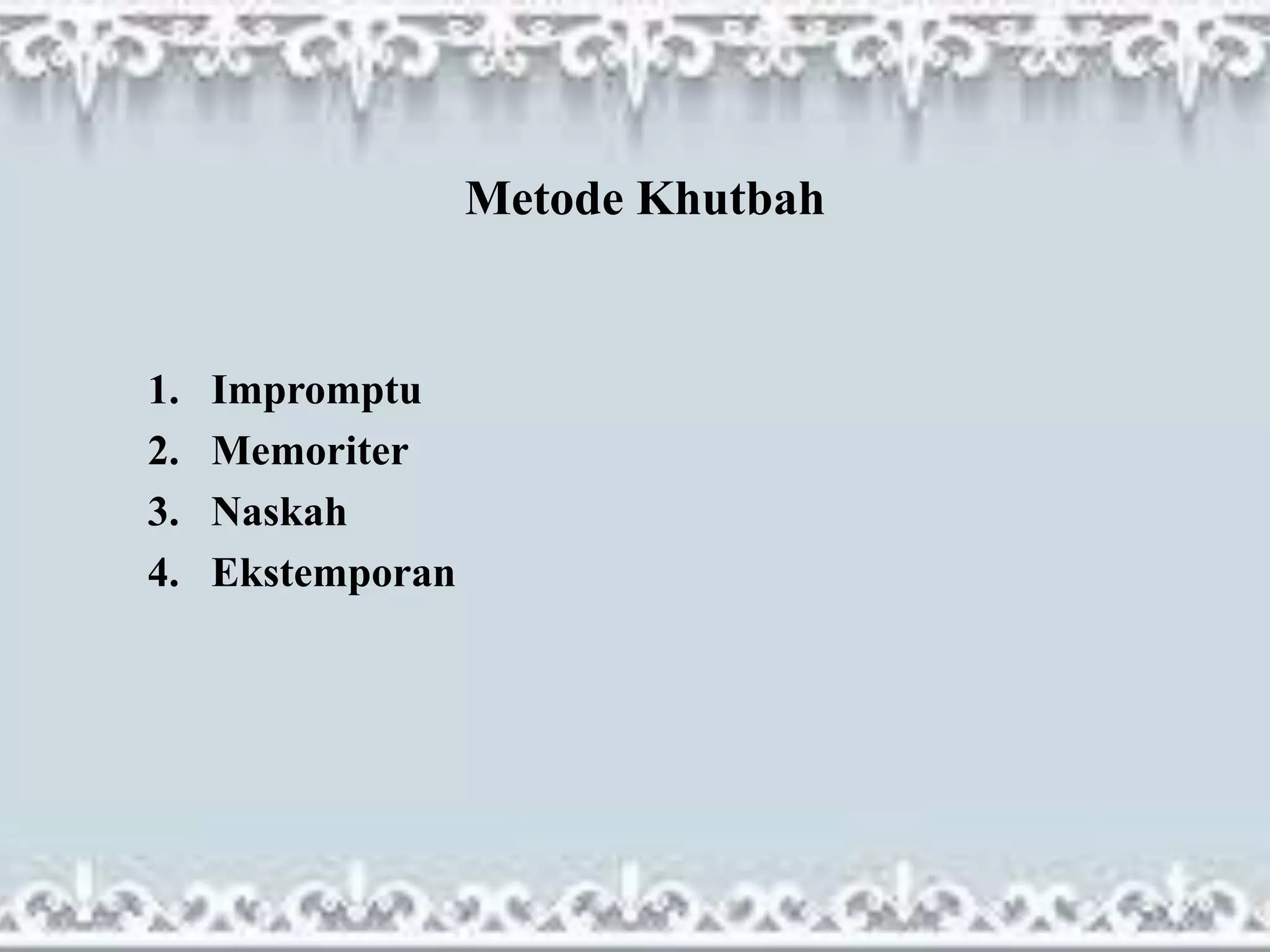 Serba serbi Teknik khitobah | PPTX