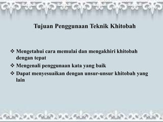 Serba serbi Teknik khitobah | PPTX