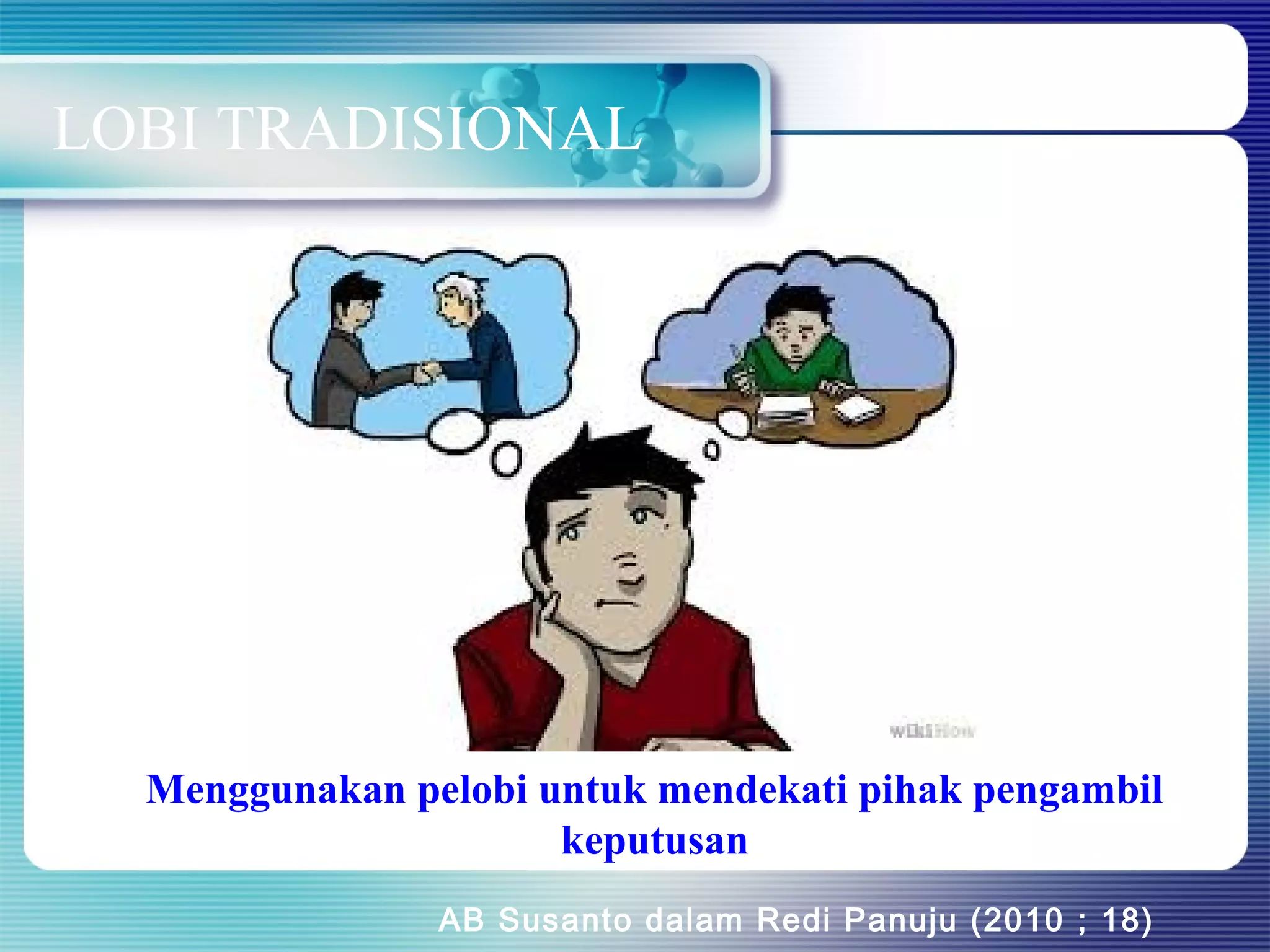 Teknik lobi dan negosiasi | PPT