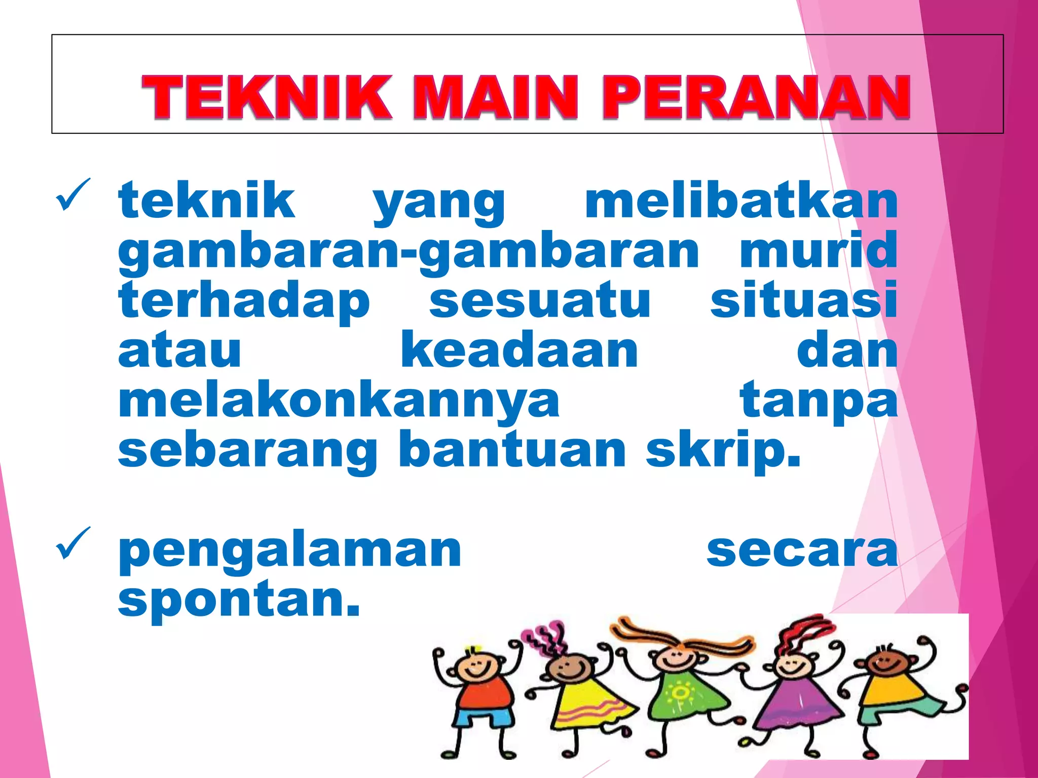 Teknik main peranan | PPT