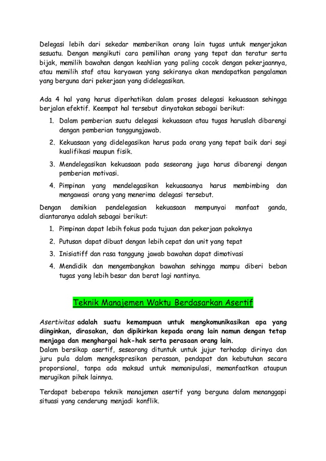 Teknik manajemen waktu berdasarkan skala prioritas, delegasi, asertif ...