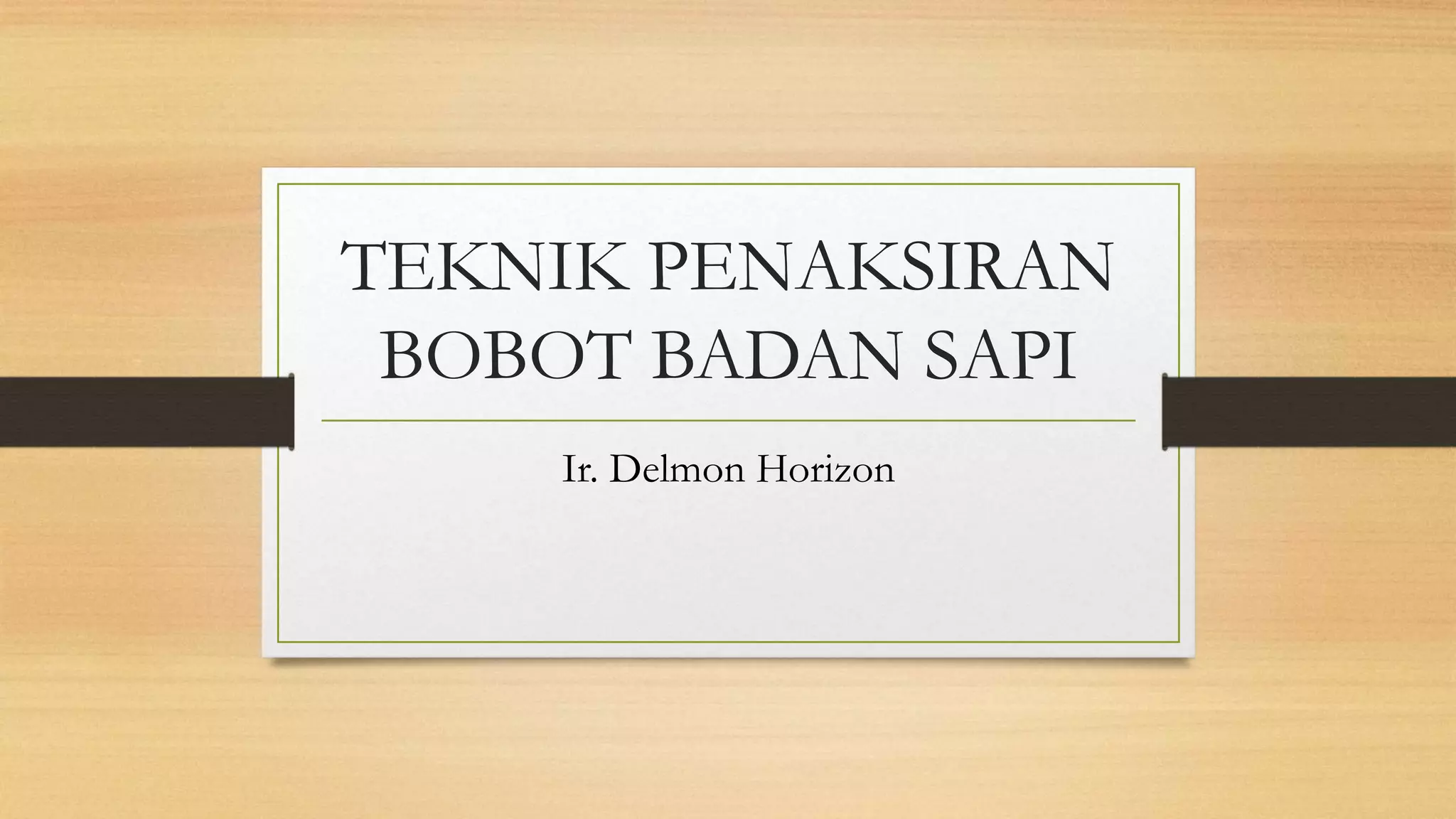 Teknik menaksir sapi.pptx