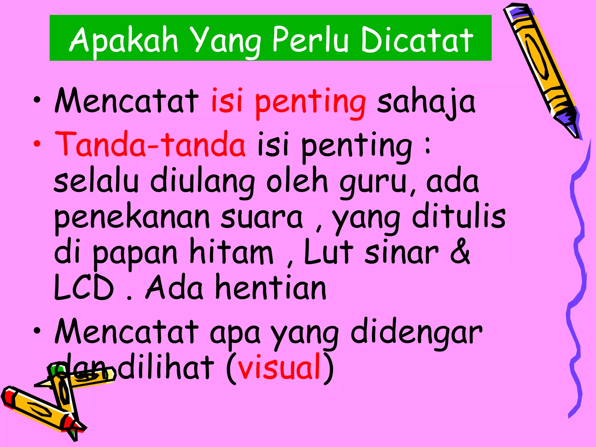 Teknik mencatat nota | PPT