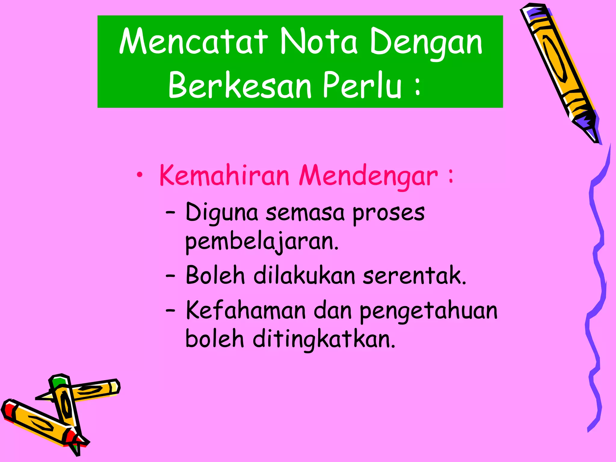 Teknik mencatat nota | PPT