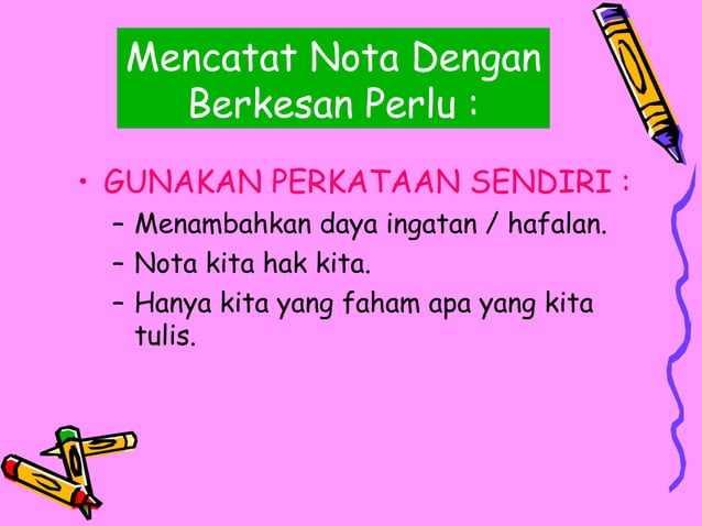Teknik mencatat nota | PPT