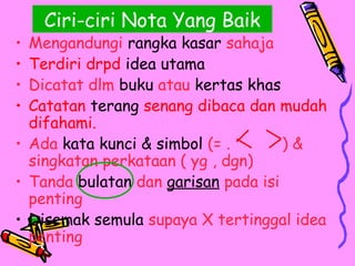 Teknik mencatat nota | PPT