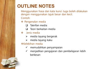 Teknik mengambil dan membuat nota | PPTX