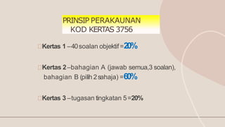 TEKNIK MENJAWAB (EDIT) prinsip perakaunan.pptx