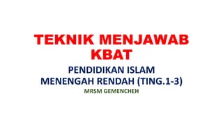 TEKNIK MENJAWAB KBAT PAI (1).pptx