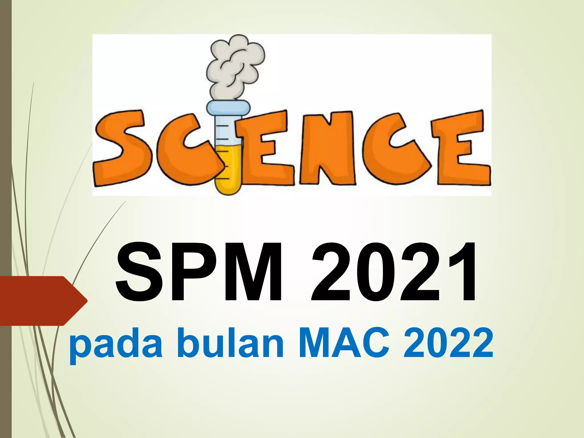 Teknik Menjawab Sains SPM 2021 | PPTX