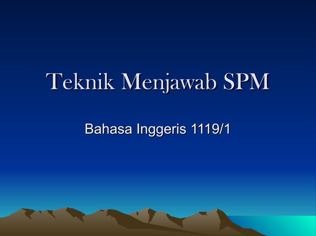 Teknik menjawab spm | PPT
