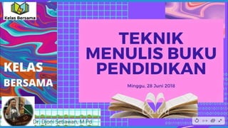 Teknik Menulis Buku Pendidikan Pdf