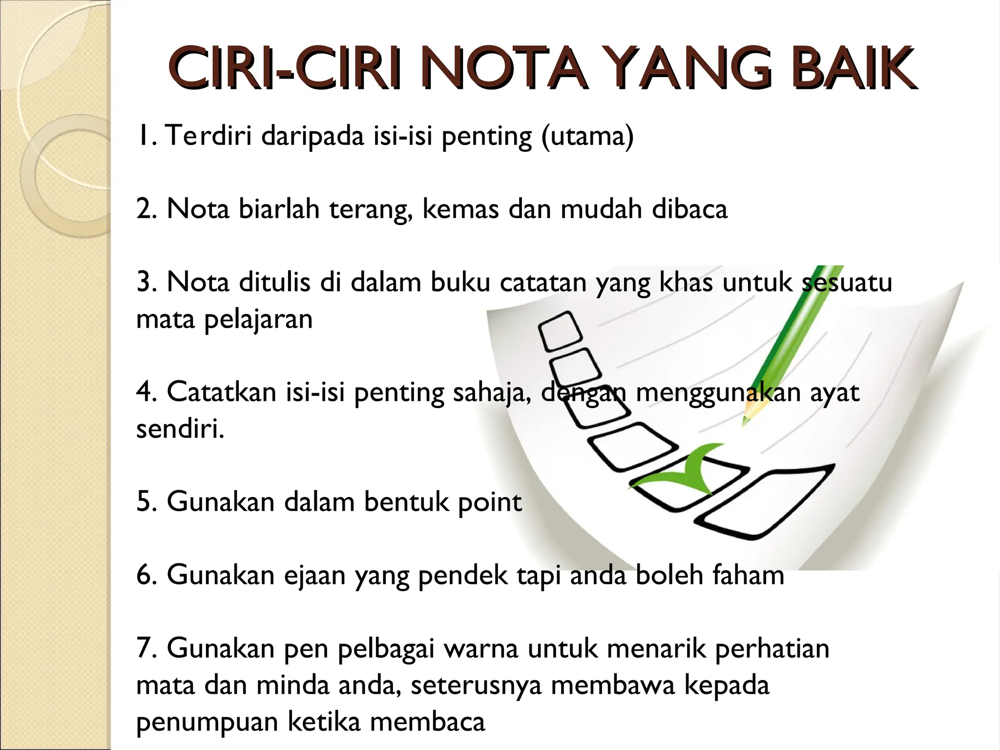 TEKNIK MENULIS NOTA-NOTA YANG BERKESAN.ppt
