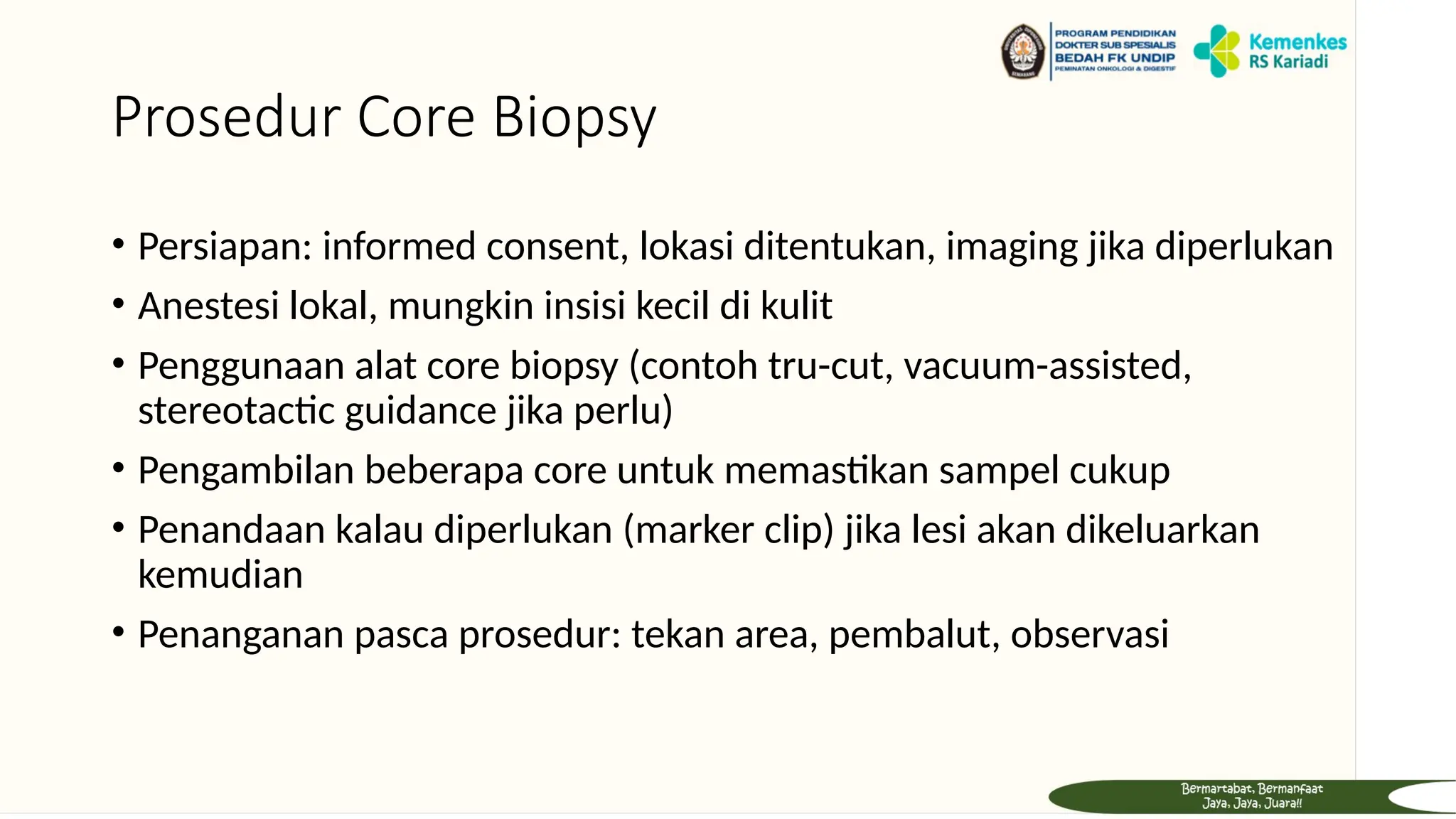 Teknik Operasi Biopsi Tumor (Core Biopsy, Incisi Biopsy, Excisi Biospsy ...