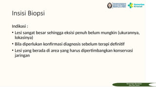Teknik Operasi Biopsi Tumor (Core Biopsy, Incisi Biopsy, Excisi Biospsy ...
