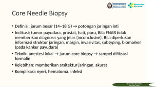 Teknik Operasi Biopsi Tumor (Core Biopsy, Incisi Biopsy, Excisi Biospsy ...