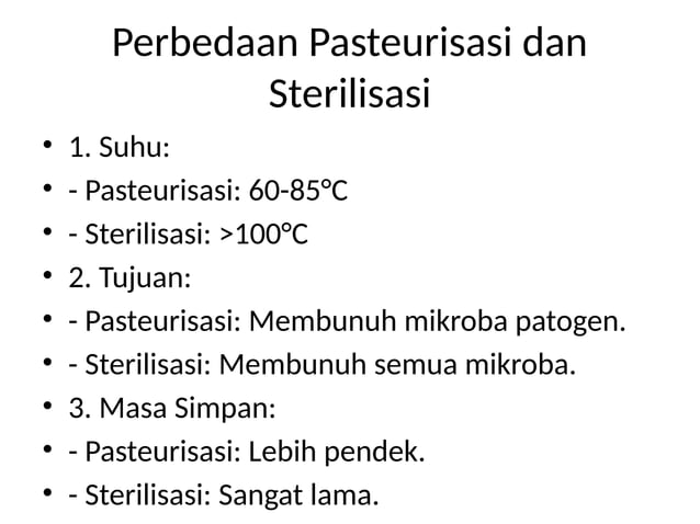 Teknik_Pasteurisasi_dan_Sterilisasi_update Untuk mahasiswa gizi | PPT