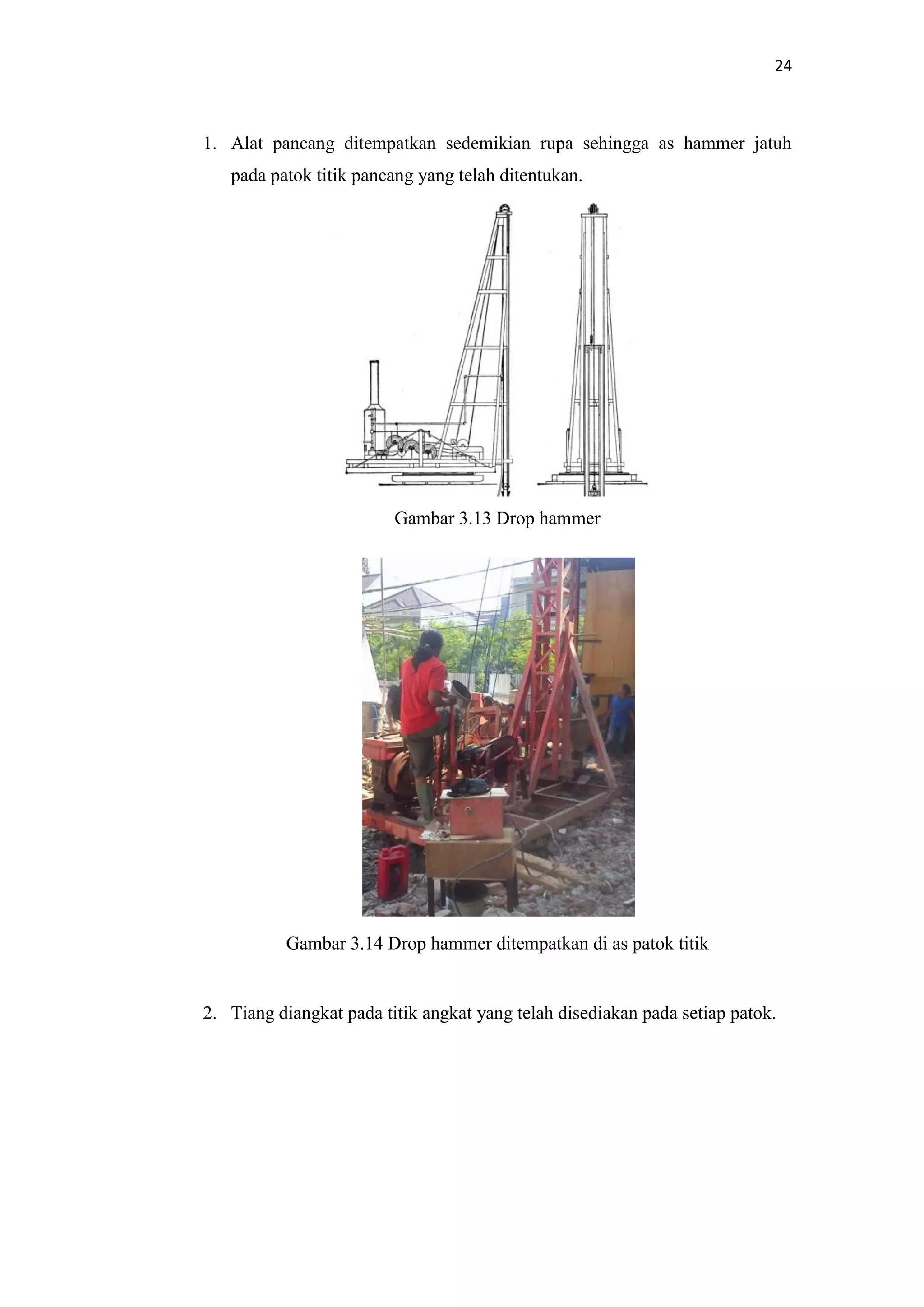 TEKNIK PEMASANGAN TIANG PANCANG ULIN MENARA PENGAWAS MANGROVE DI ...