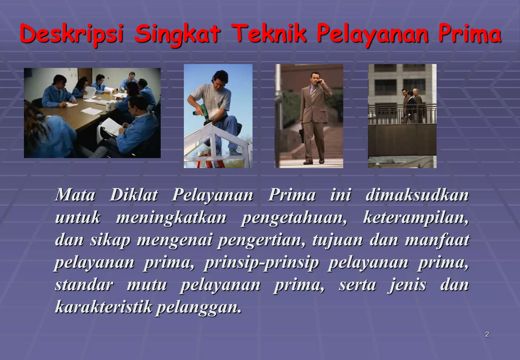 TEKNIK PELAYANAN PRIMA.ppt