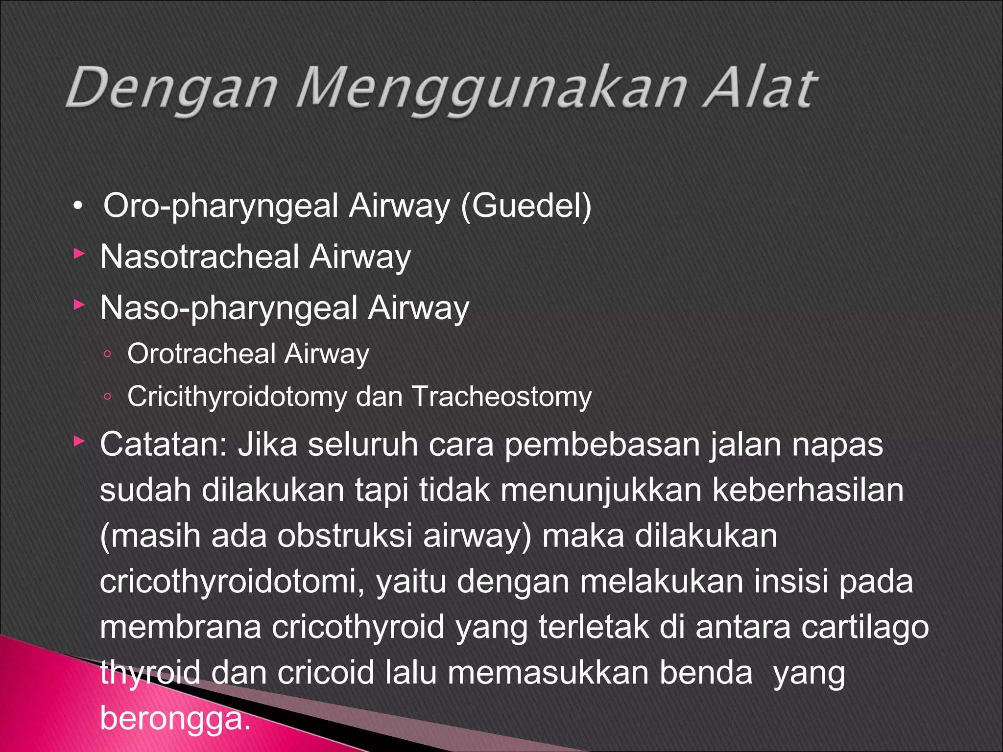 Teknik pembebasan jalan nafas | PPT