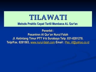 teknik pembelajaran TILAWATI baaaaaru.ppt