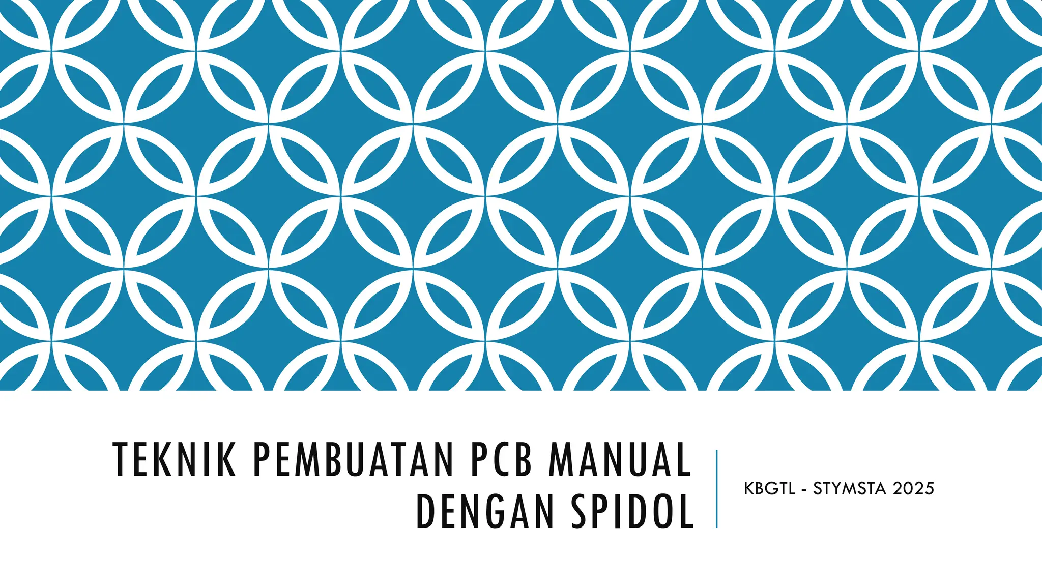 Teknik Pembuatan PCB Manual dengan Spidol.pptx