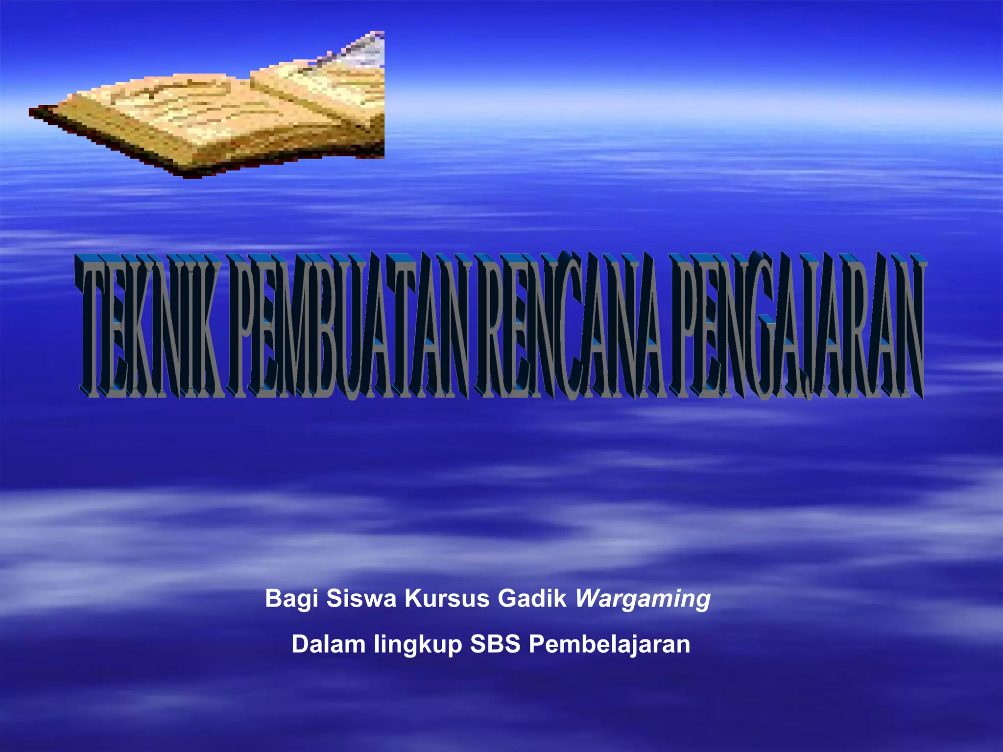 Teknik pembuatan rencana pengajaran | PPT