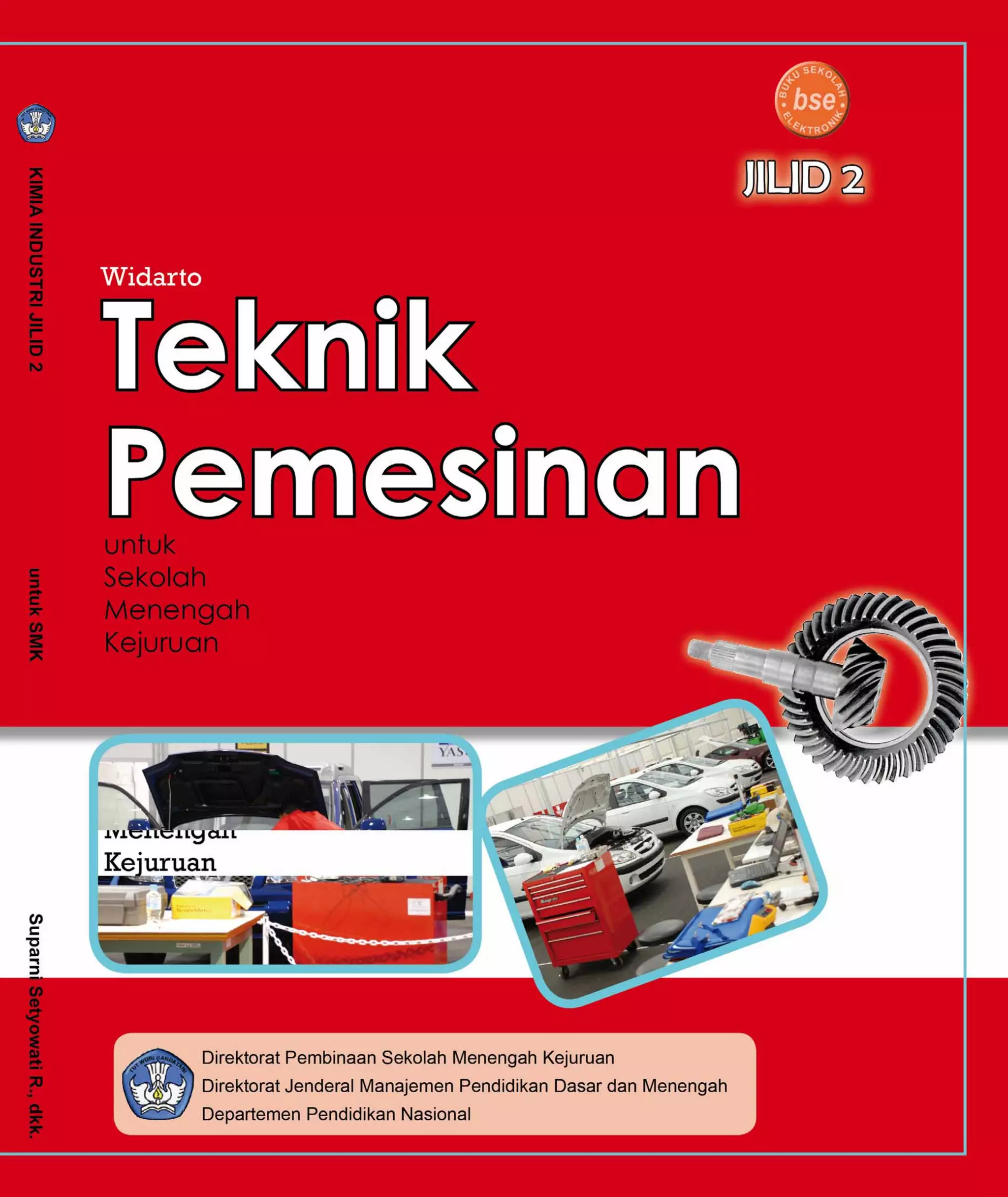 Teknikpemesinanjilid2 140220040306-phpapp02 | PDF