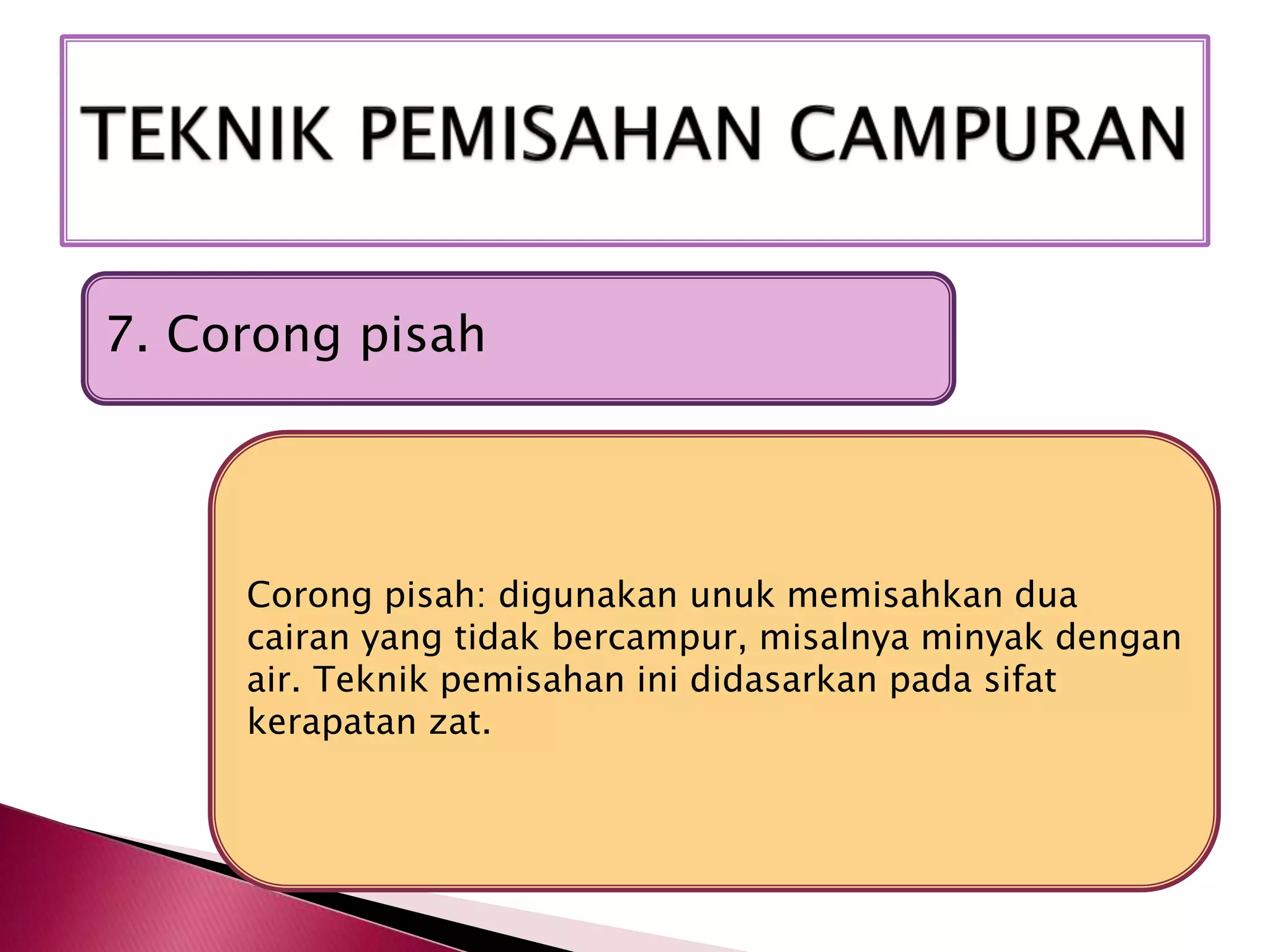 Teknik pemisahan campuran | PPTX