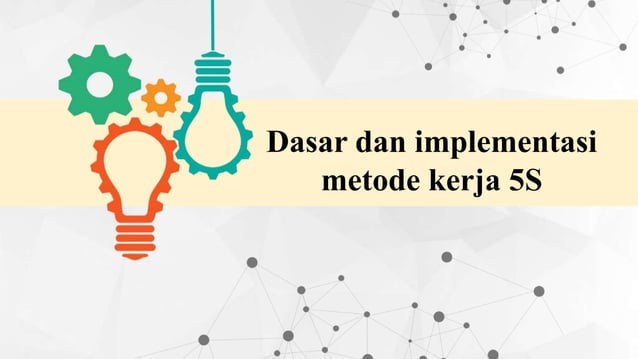 Teknik Penerapan 5S (1).pptx