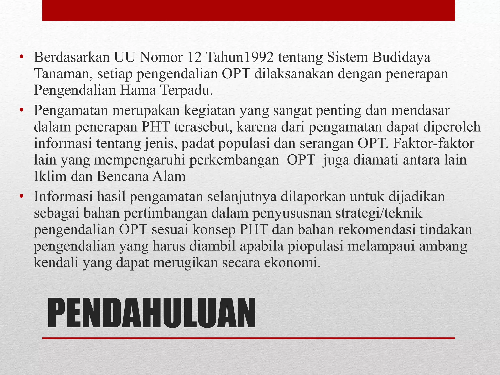 TEKNIK PENGAMATAN, PENCEGAHAN DAN PENGENDALIAN OPT.pptx