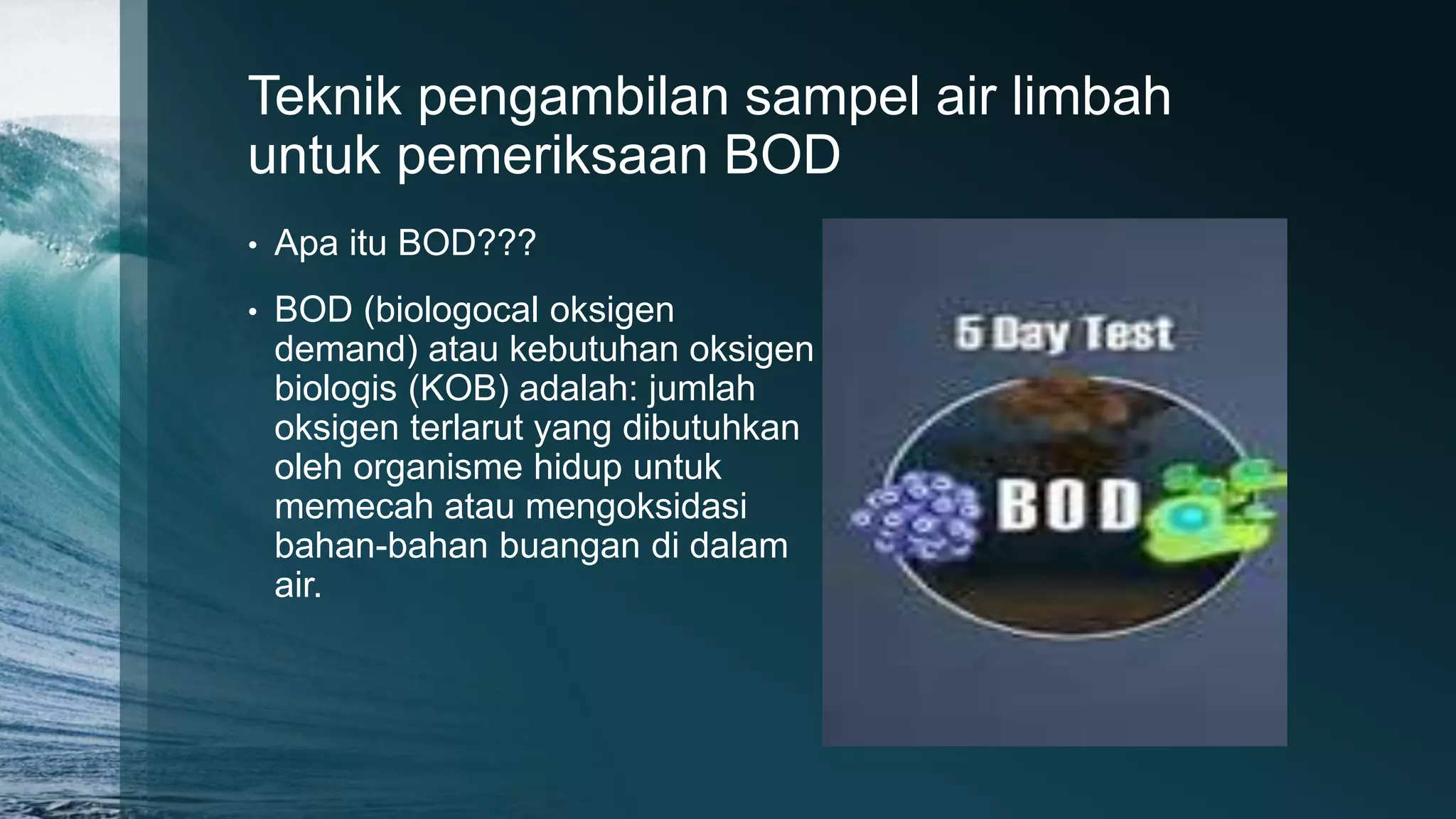 Teknik pengambilan sampel bod | PPTX