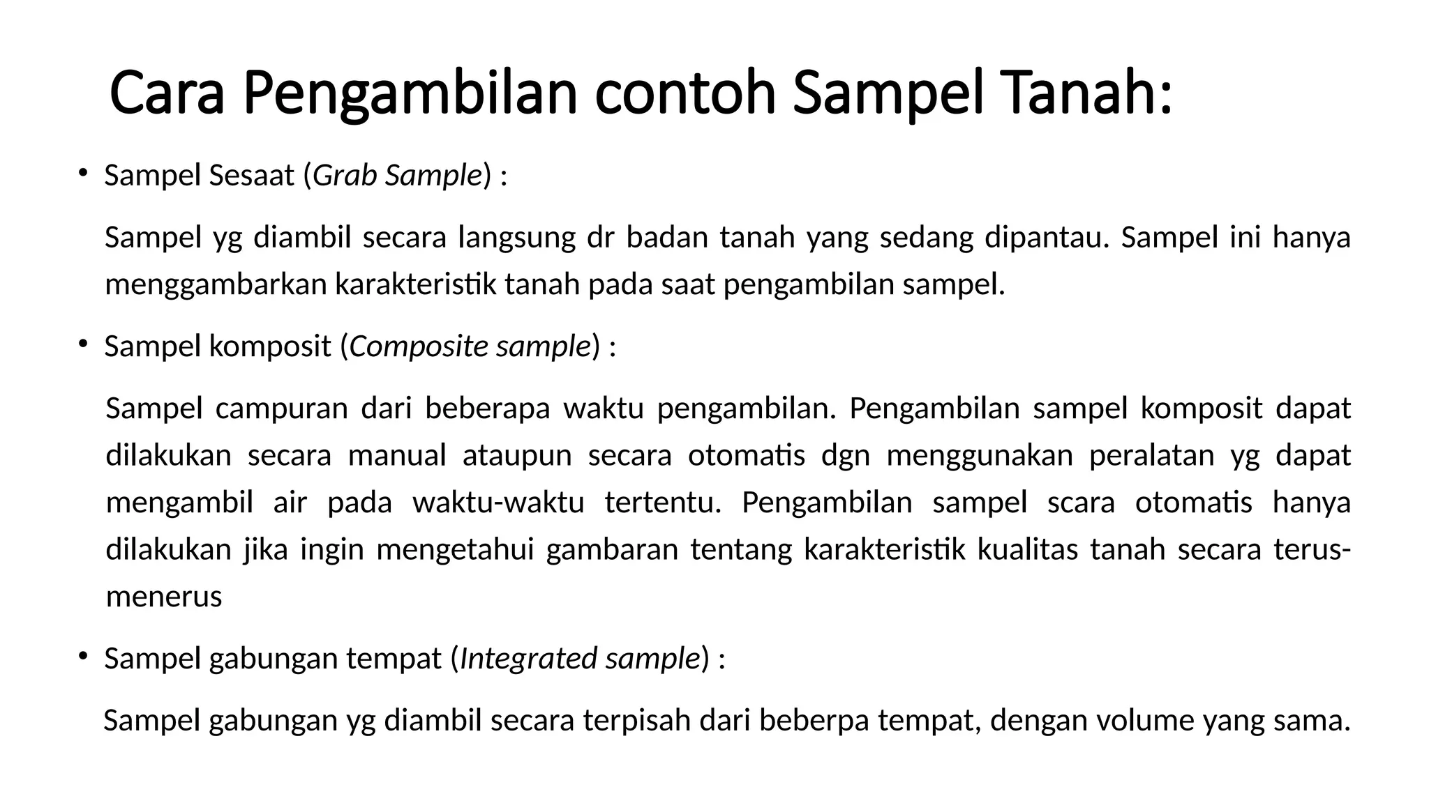 Teknik Pengambilan Contoh / Sampel Tanah | PPTX
