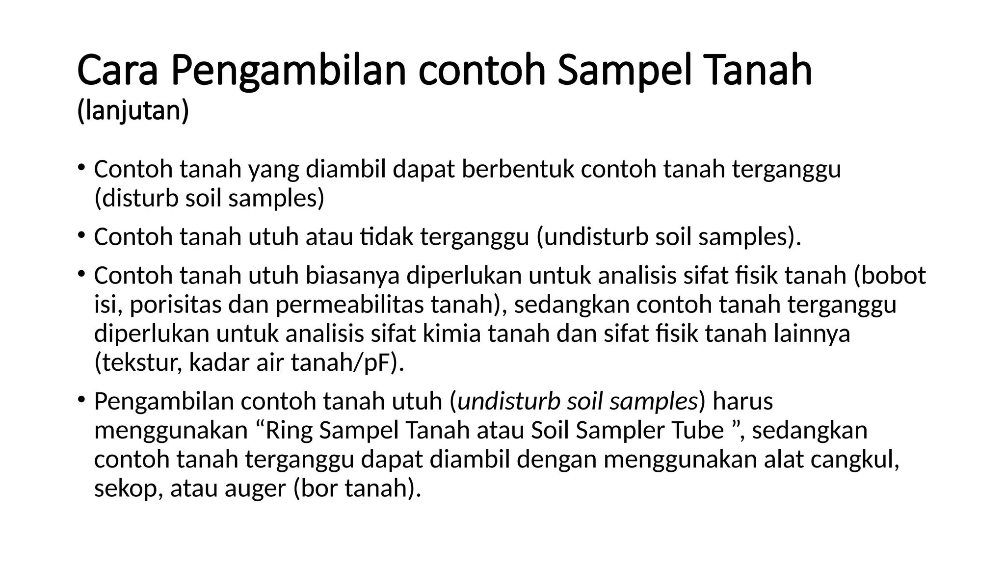 Teknik Pengambilan Contoh / Sampel Tanah | PPTX